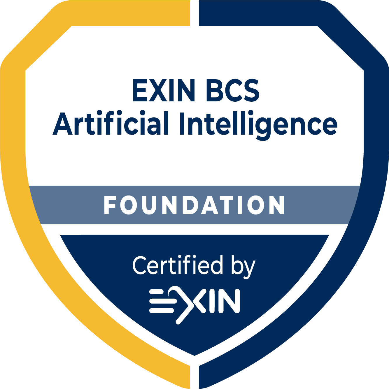 EXIN BCS Artificial Intelligence Foundation EXIN EXIN BCS Artificial Intelligence Foundation EXIN