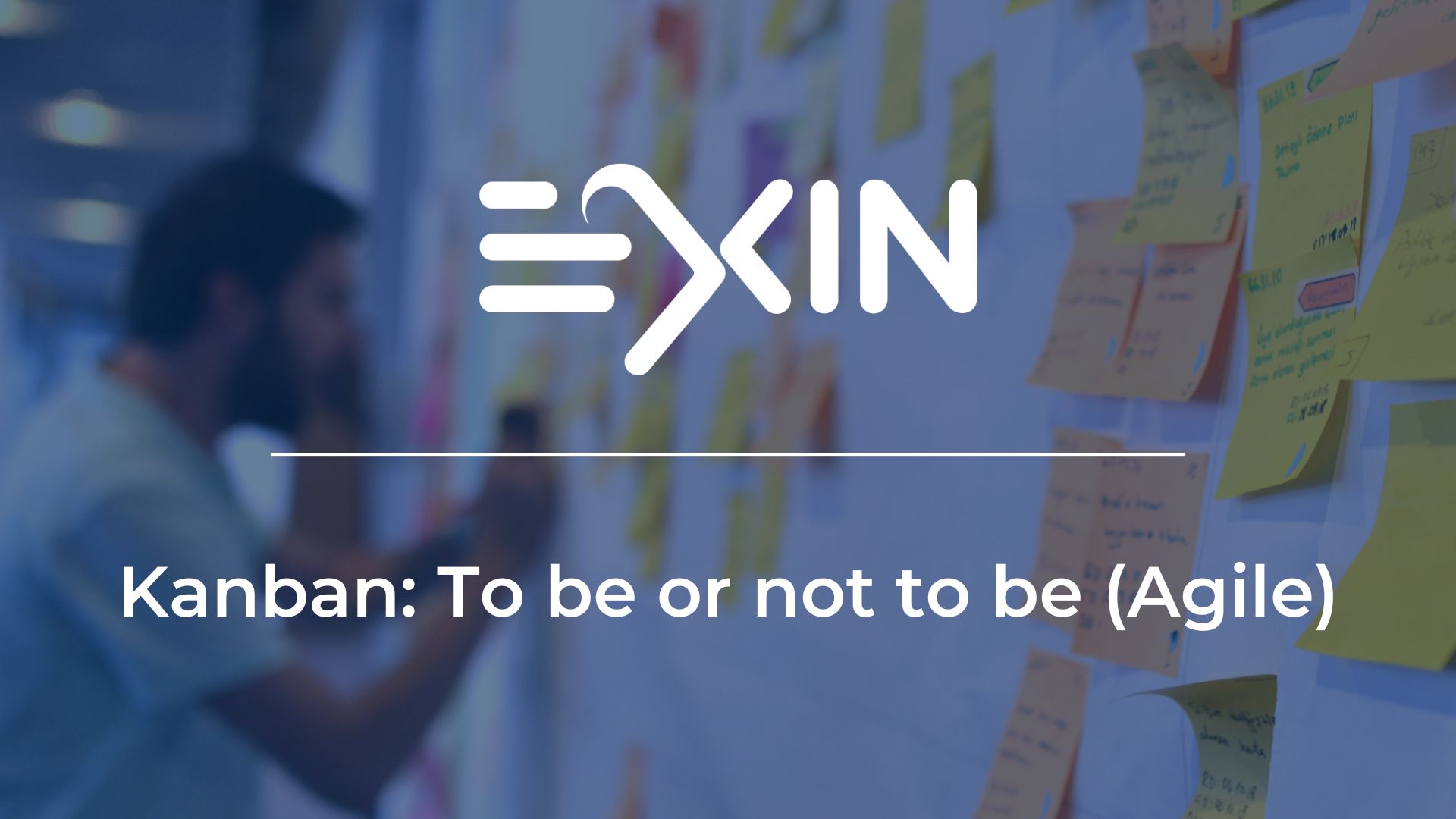 Kanban Methodology: To be or not to be (Agile), this is the question