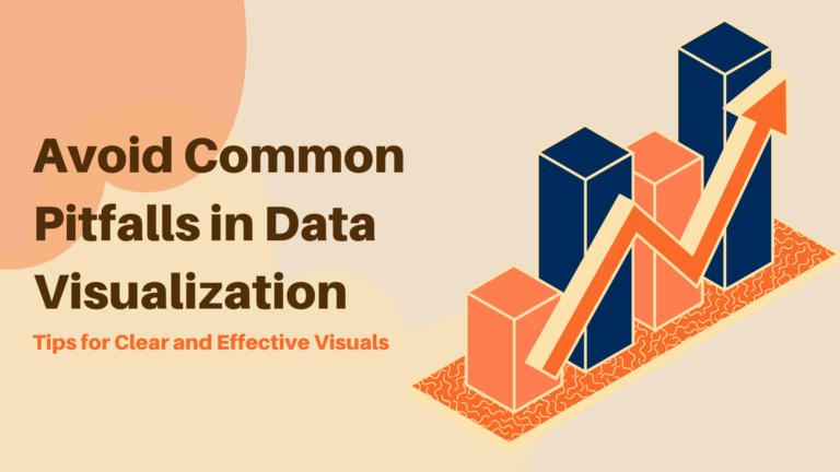 How Data Analysts Can Avoid 5 Common Visualization Mistakes