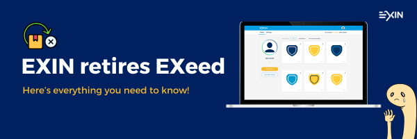 EXIN Badging System Transition: What You Need to Know